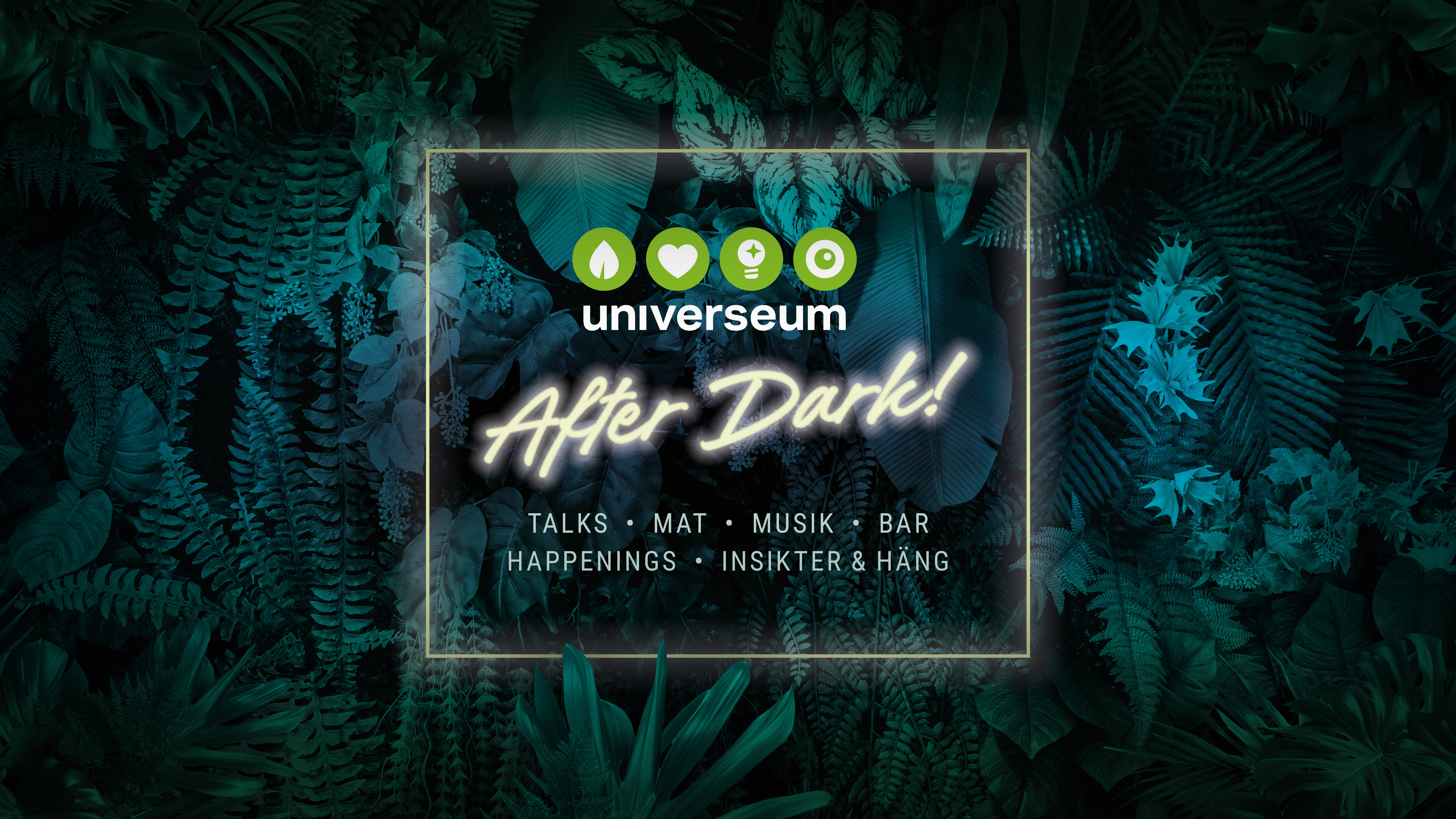 Universeum After Dark | Universeum